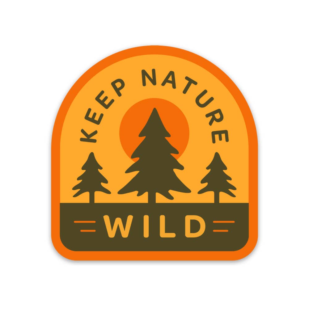 Keep Nature Wild Stickers - Free Air Life Co.